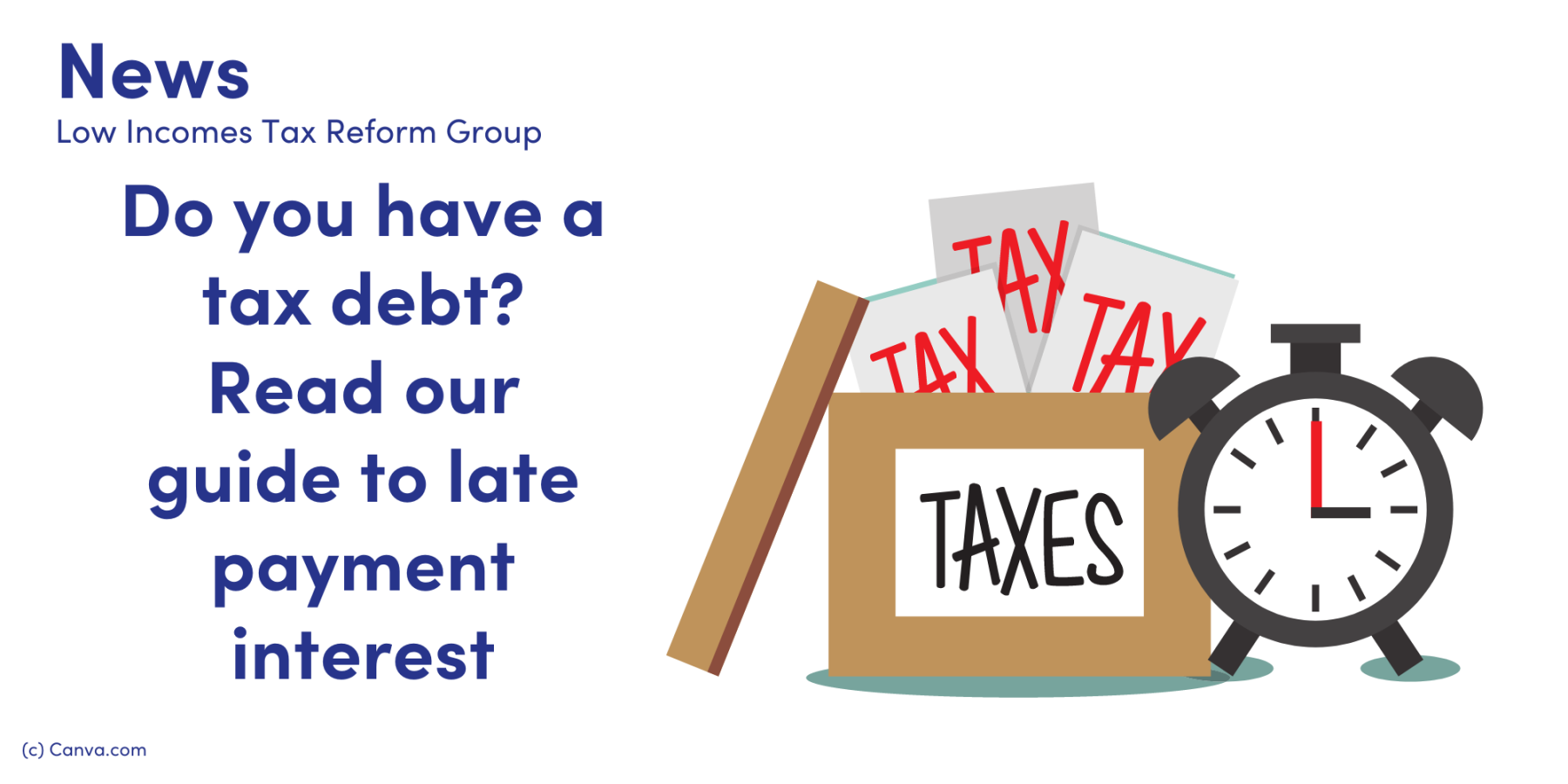 Do you have a tax debt? Read our guide to late payment interest | Low ...