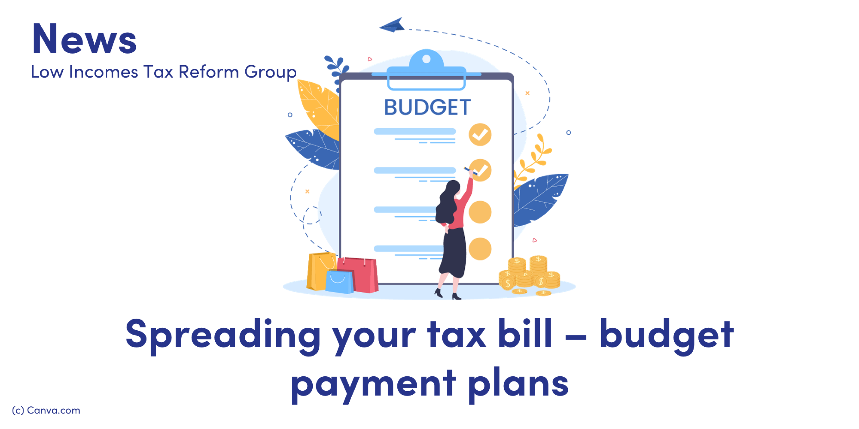 Spreading your tax bill – budget payment plans | Low Incomes Tax Reform ...